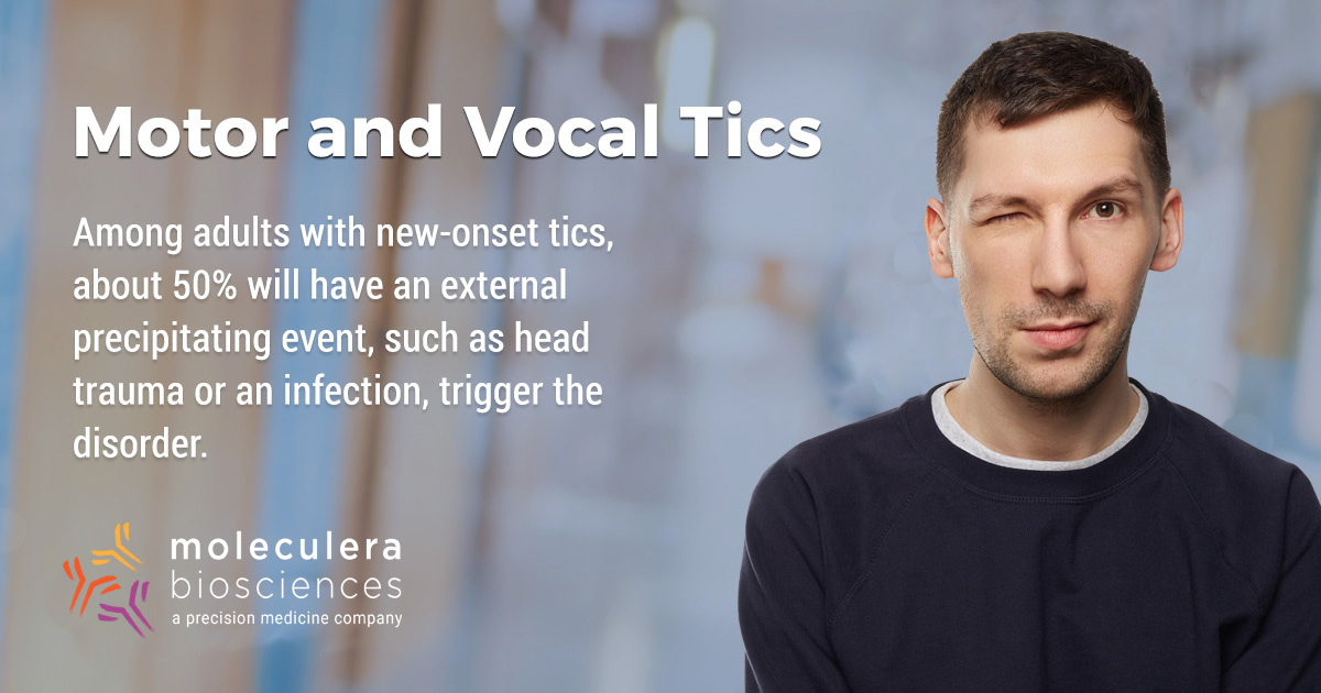 Why do tic disorders suddenly develop in adults? | Moleculera